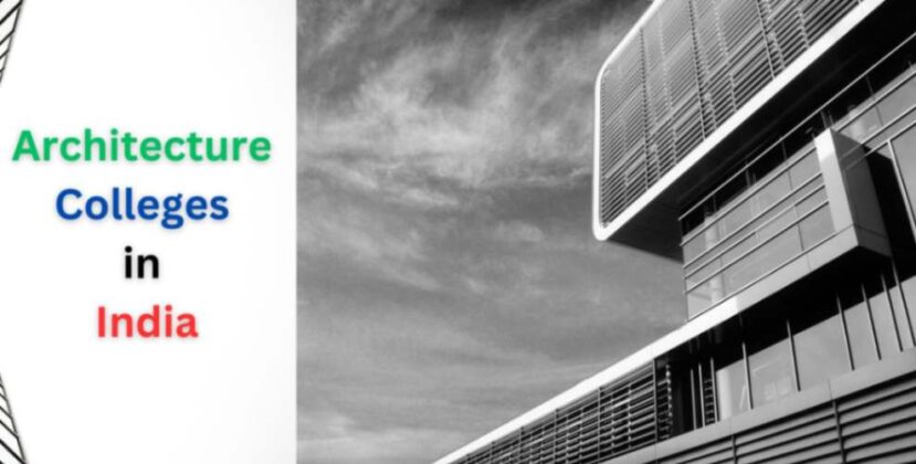 10 Best Architecture Colleges in India 2025 - CoachingDaddy