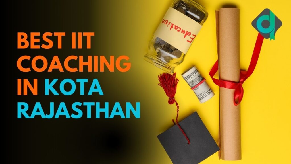 10 Best IIT Coaching in Kota Rajasthan 2025 - CoachingDaddy