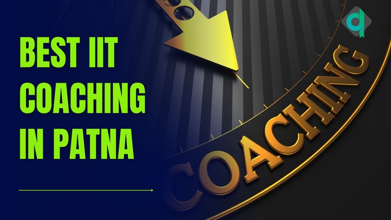 10 Best IIT Coaching in Patna 2025 - CoachingDaddy