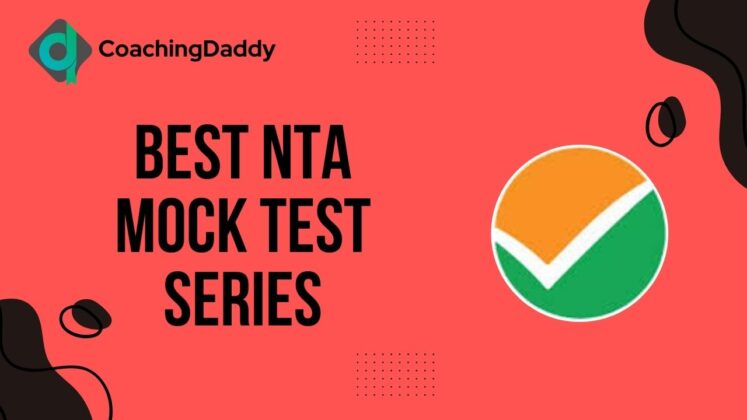 Best NTA Mock Test Series 2025 - CoachingDaddy