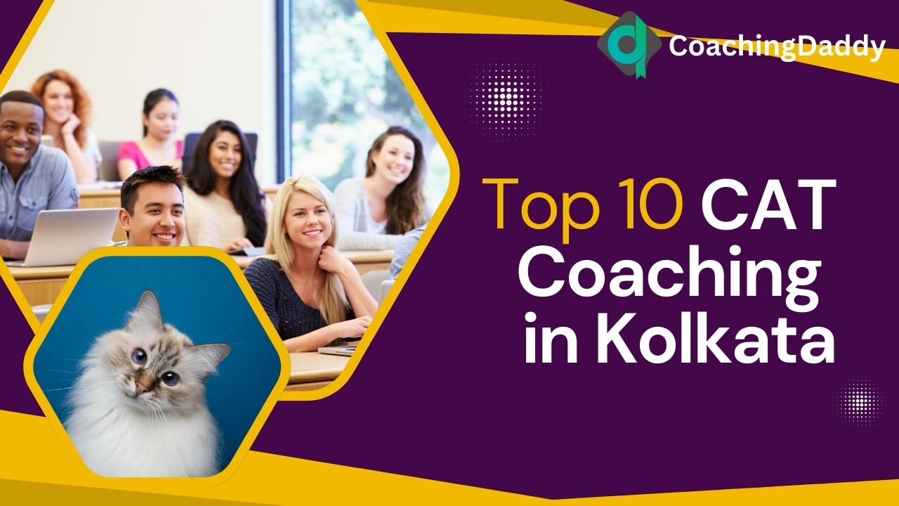 10 Best CAT Coaching in Kolkata 2025 - CoachingDaddy