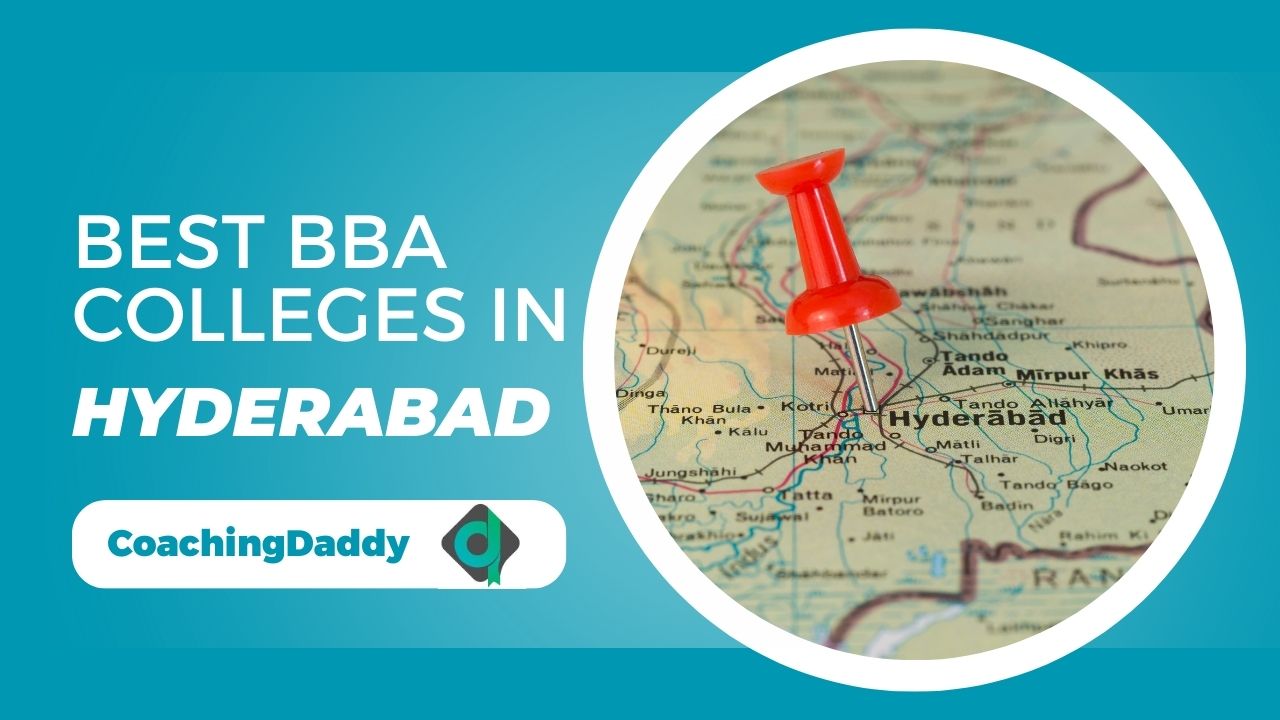 10 Best BBA Colleges in Hyderabad 2025 | Reviews by Expert - CoachingDaddy