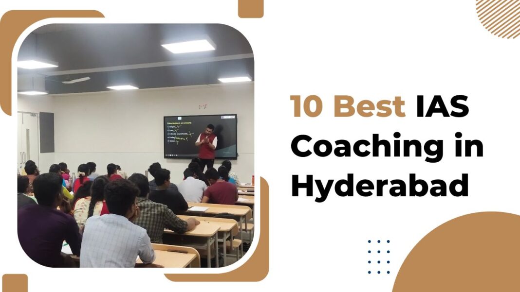 10 Best IAS Coaching in Hyderabad 2025 - CoachingDaddy